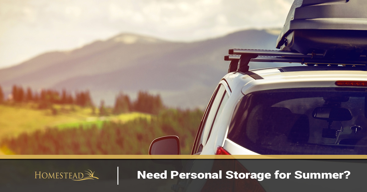 Self Storage Greeley: Need Personal Storage for the Summer?